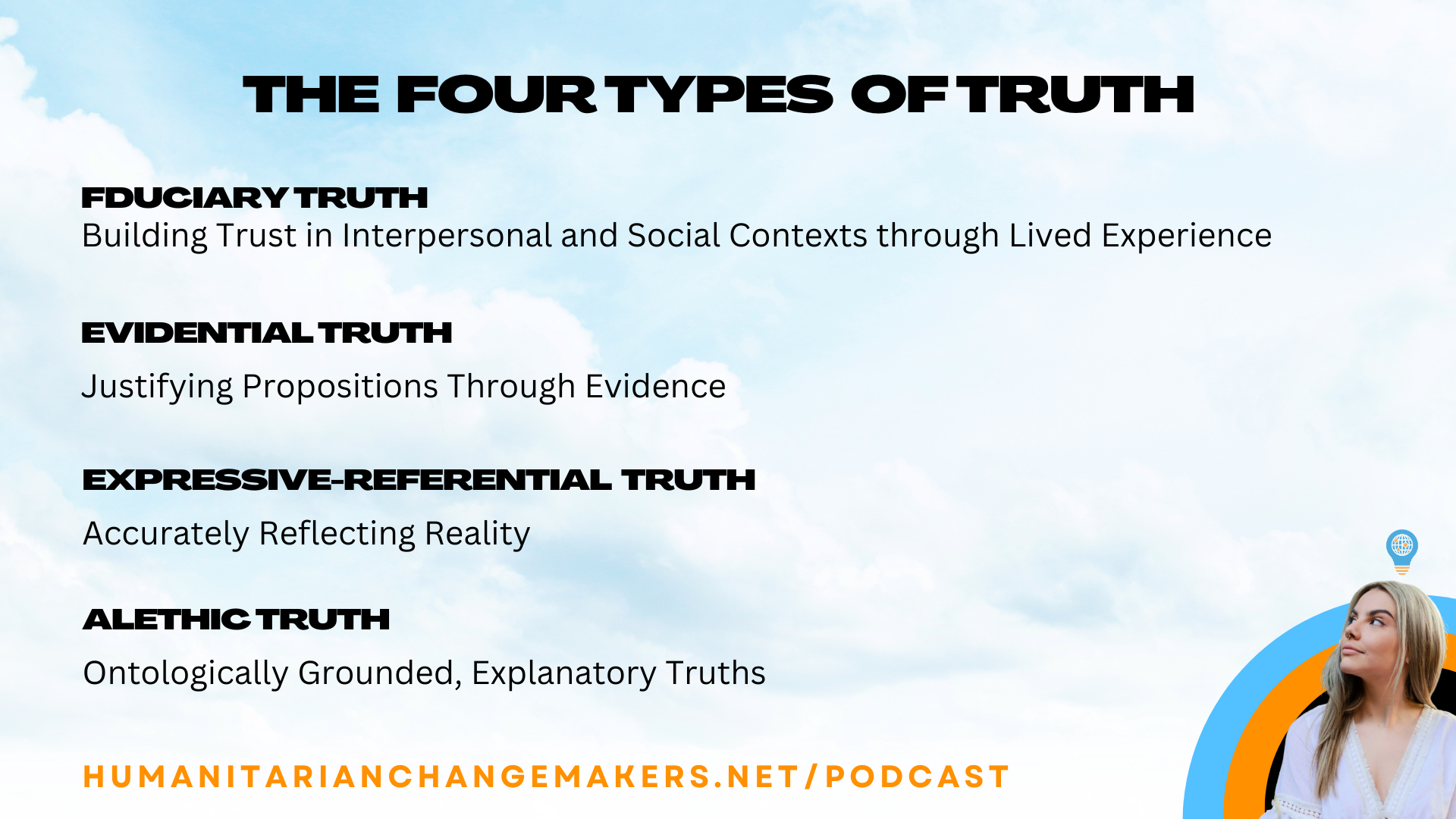 The Philosophy of Truth & Four Types of Truth for Social Changemakers