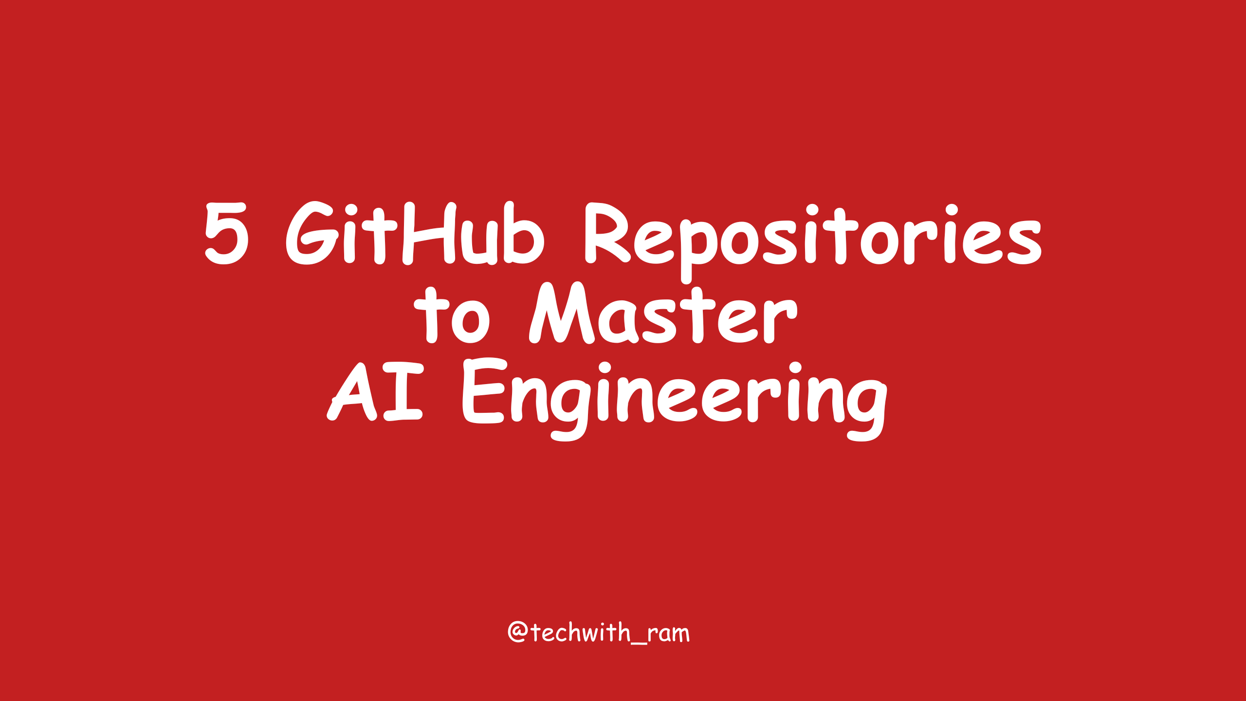 5 GitHub Repositories to Master AI Engineering