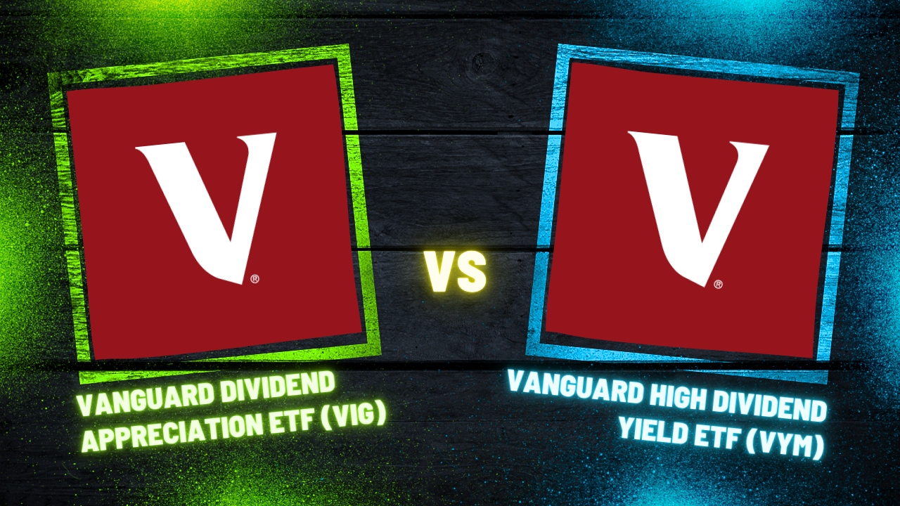 Vanguard Dividend ETFs: VIG vs. VYM - by ETF Focus