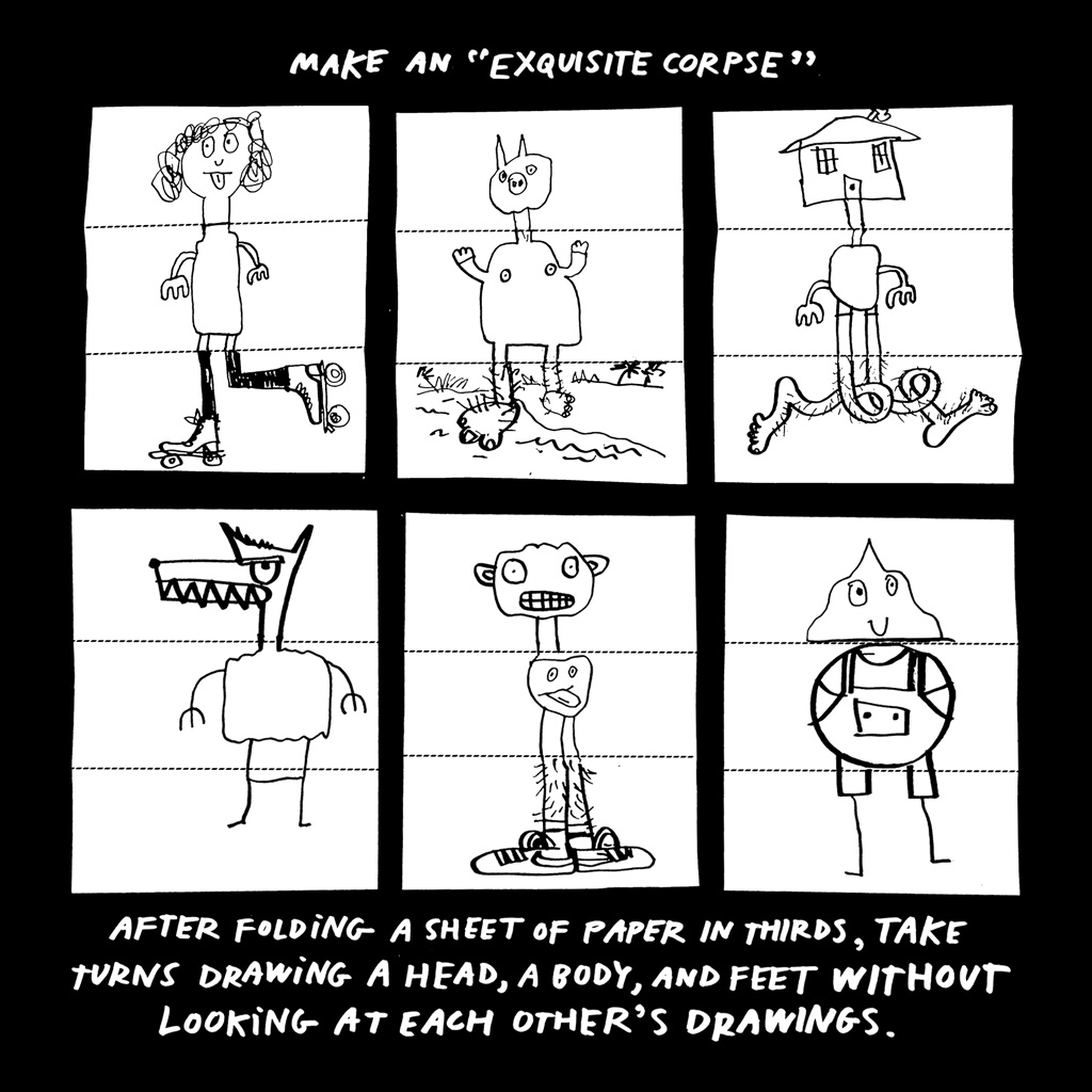 How to make an exquisite corpse - Austin Kleon