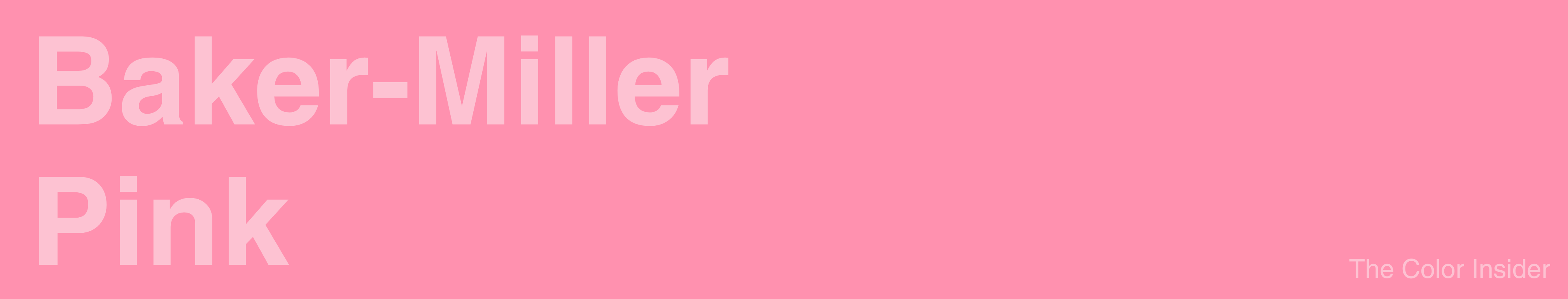 Baker-Miller Pink - Color Insider