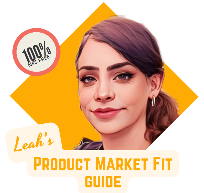 Leah's Product Market Fit Guide - by Leah Tharin