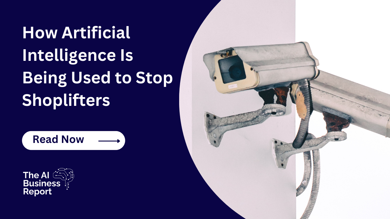 How AI Technology Is Being Used to Prevent Shoplifters