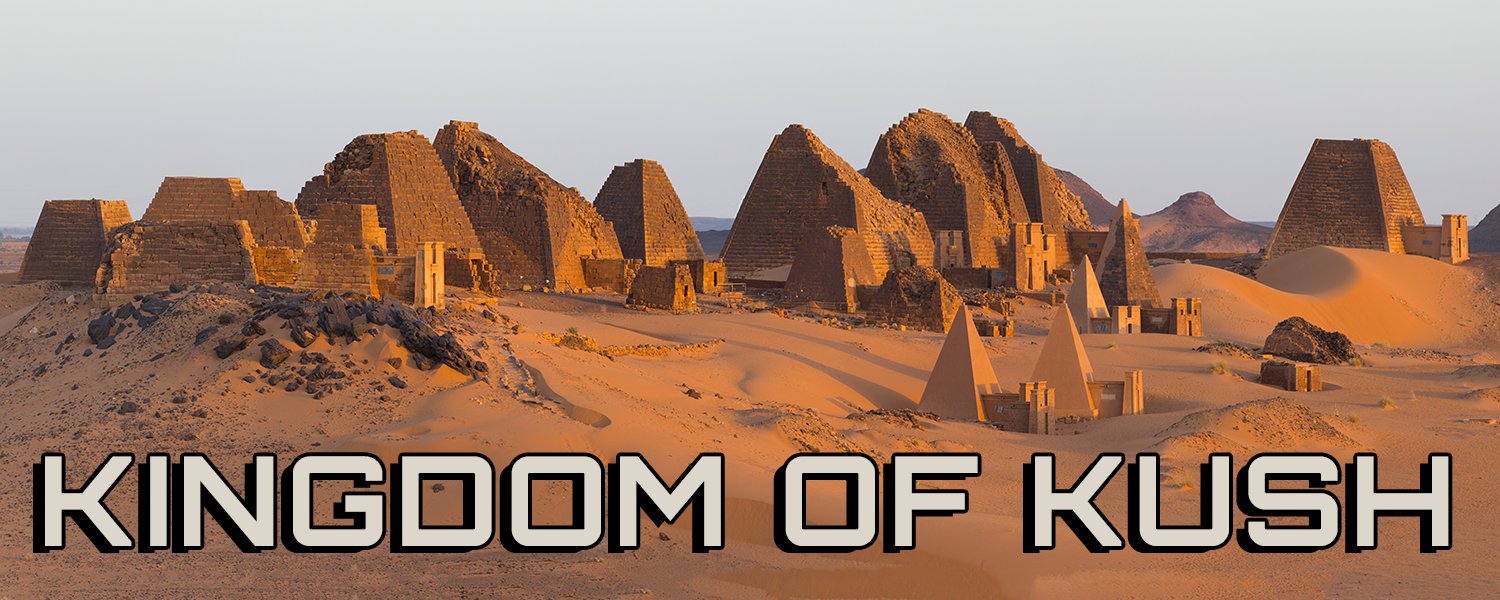 The Kingdom of Kush (Africa) - by Professor Vincent Romo
