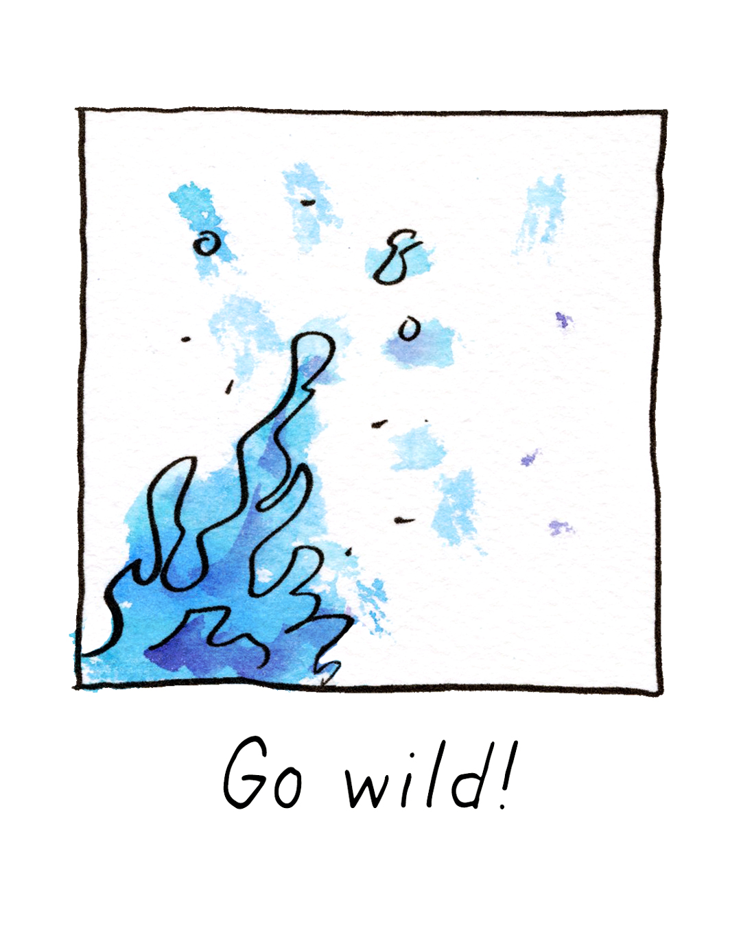 How To Be Water - by Grant Snider - Incidental Comics