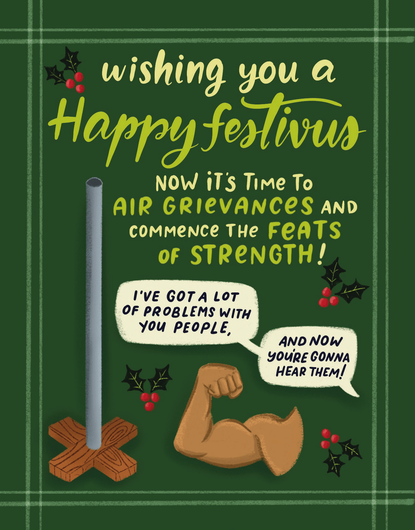 Festivus 2024: The airing of grievances - by Nancy Friedman