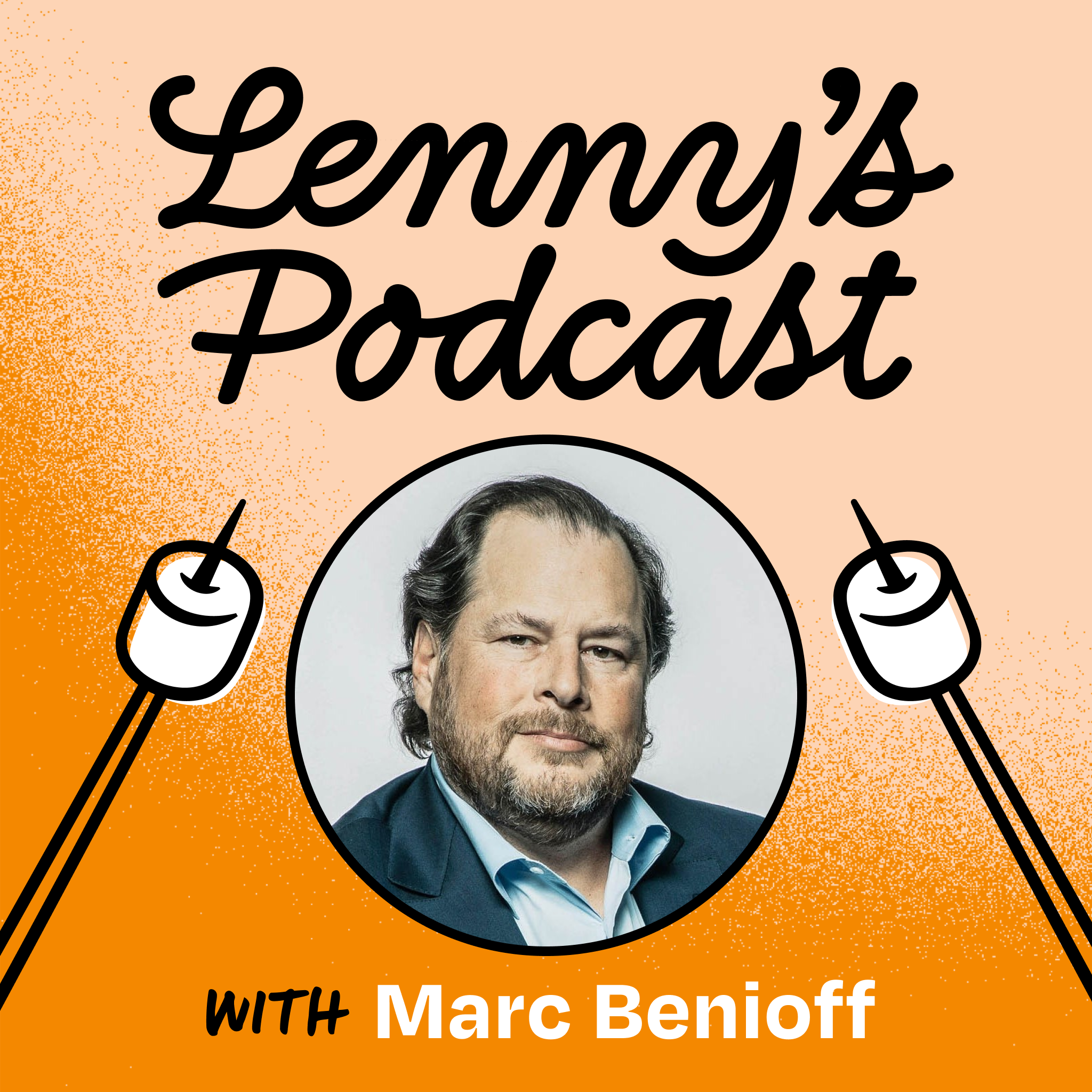 Marc Benioff - Lenny's Newsletter