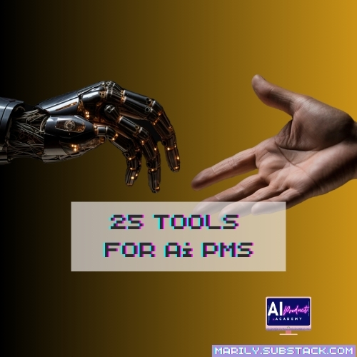 A graph of 𝟮𝟱 𝗔𝗜 𝗧𝗼𝗼𝗹𝘀 𝗳𝗼𝗿 𝗣𝗿𝗼𝗱𝘂𝗰𝘁 𝗠𝗮𝗻𝗮𝗴𝗲𝗿𝘀 - (plus a printable high ...