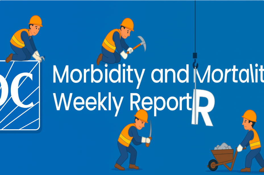 Overhauling Morbidity and Mortality Weekly Report: From Policy ...