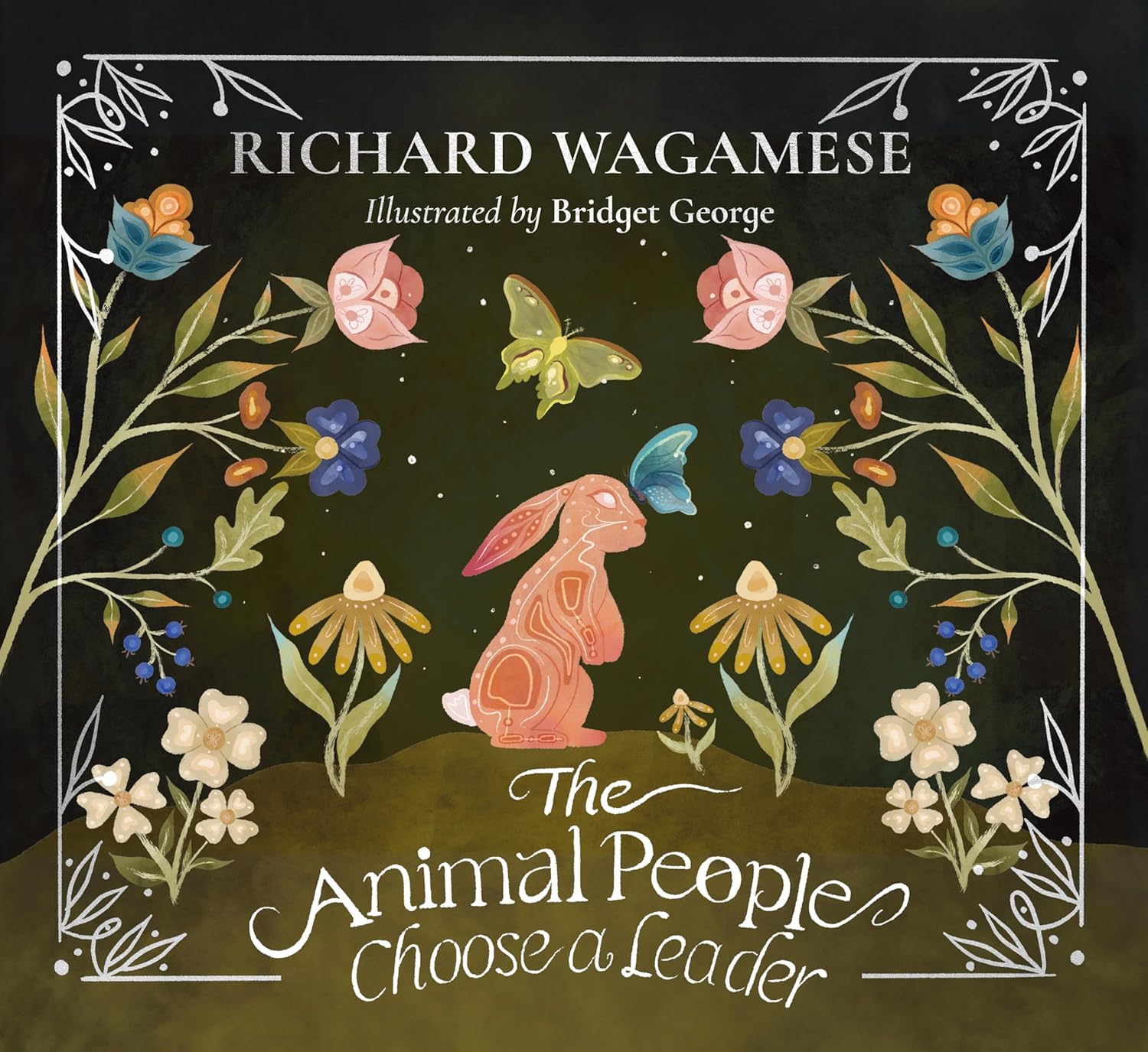 The Animal People Choose a Leader by Richard Wagamese, Illustrated by ...
