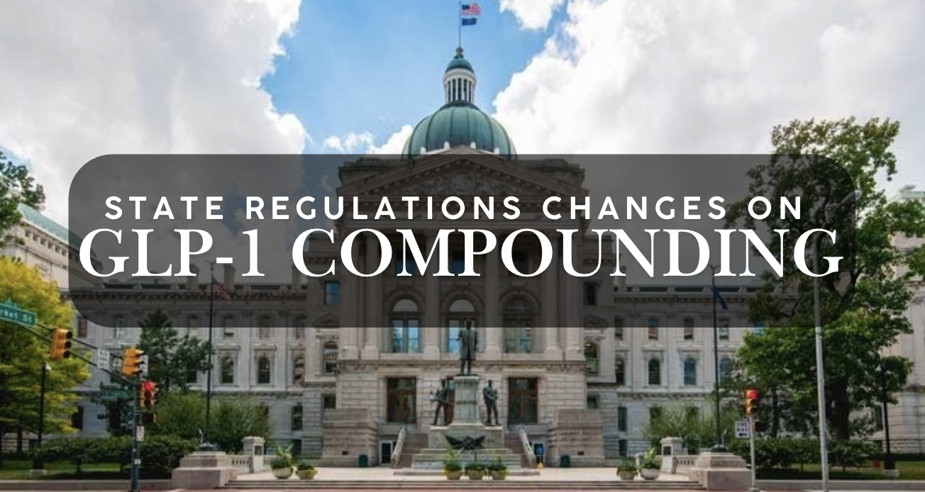 State Pharmacy Compounding Laws in 2026: Trends, Bills, and What Comes Next