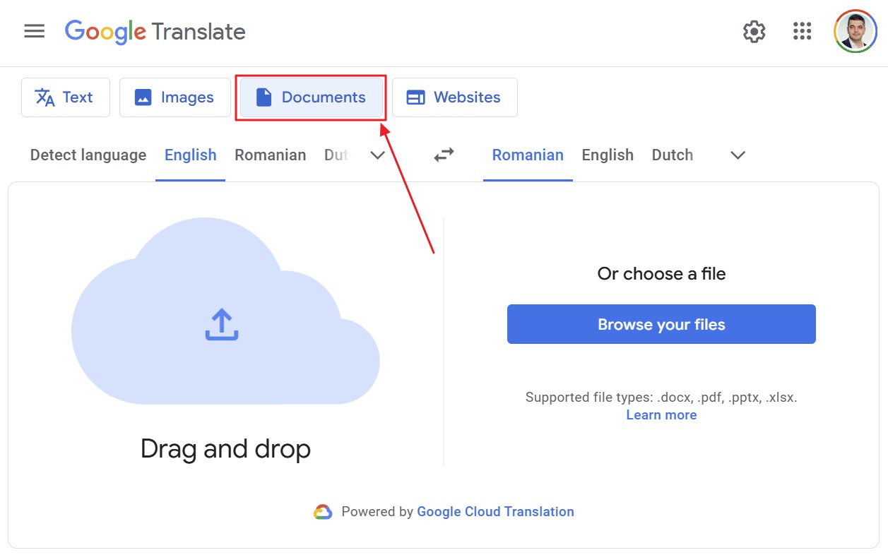 You can use Google Translate to translate entire documents in seconds