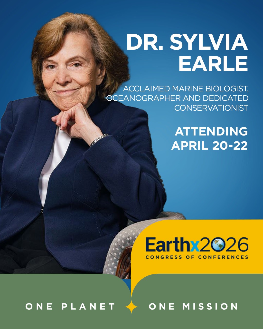 Announcing Dr. Sylvia Earle at Earthx2026