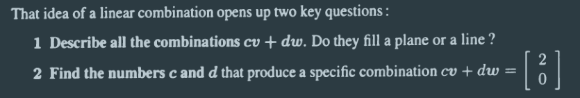 Linear Algebra - Vectors and Linear Combinations