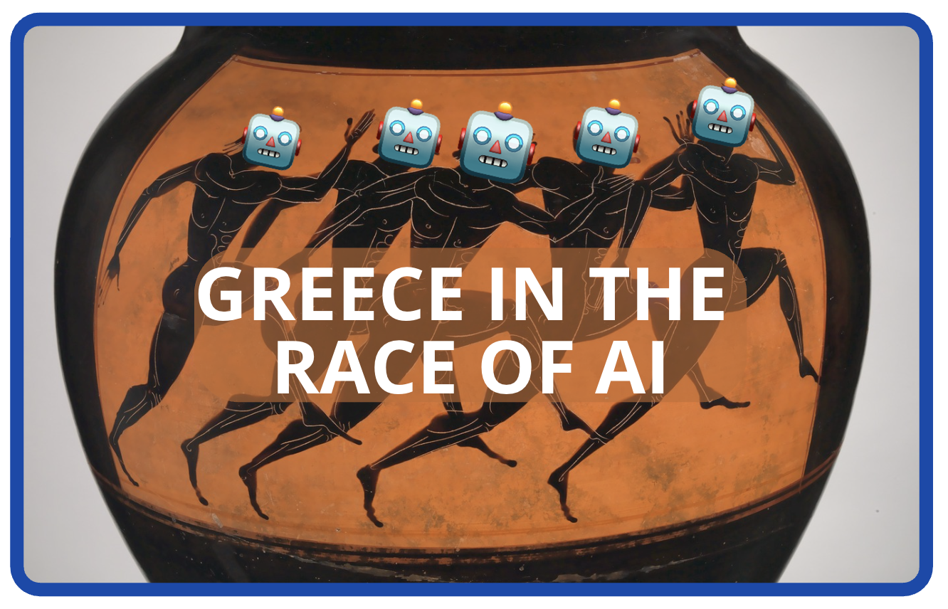 Greece in the race of AI - The Greek Analyst