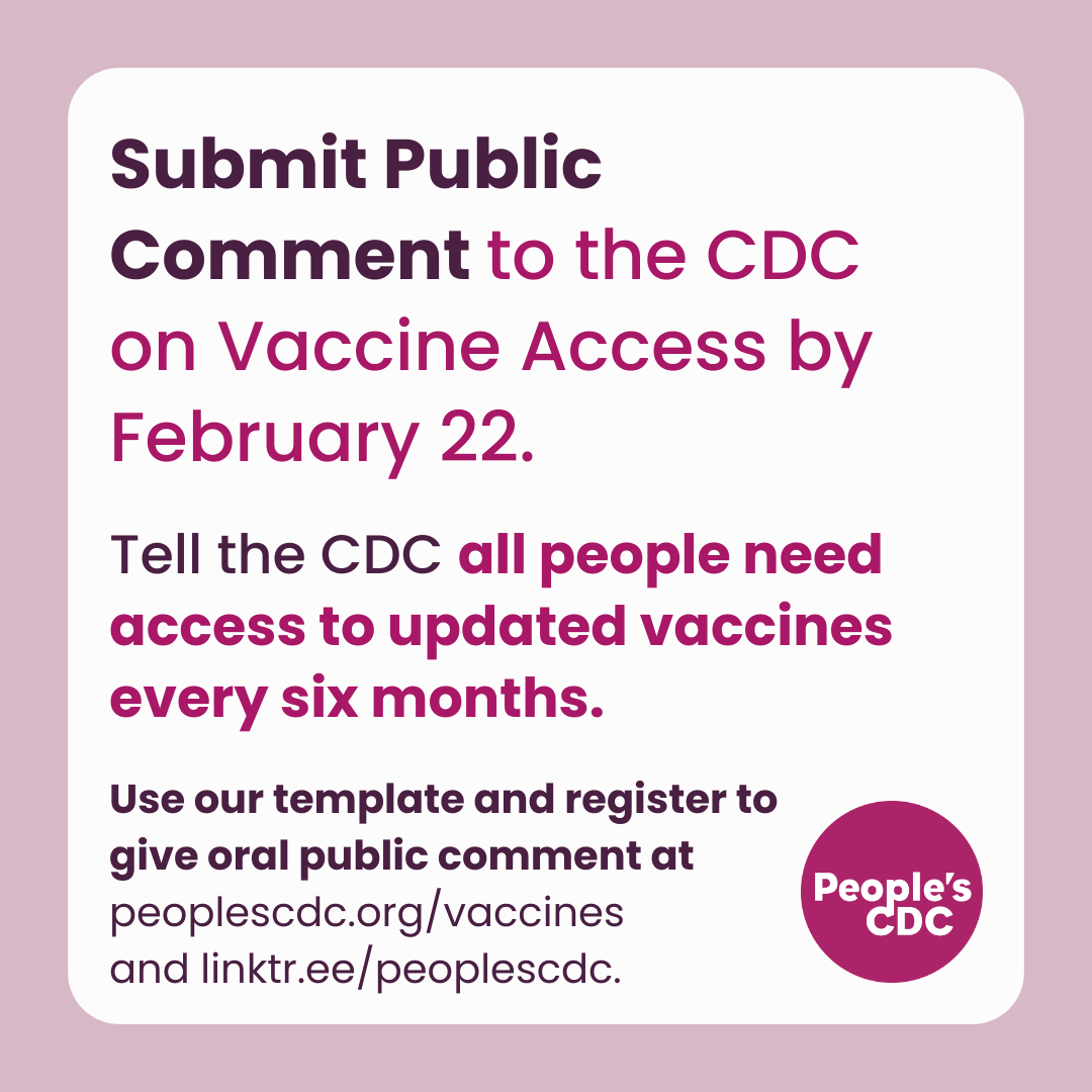 Submit public comment to the CDC: All people need access to updated ...