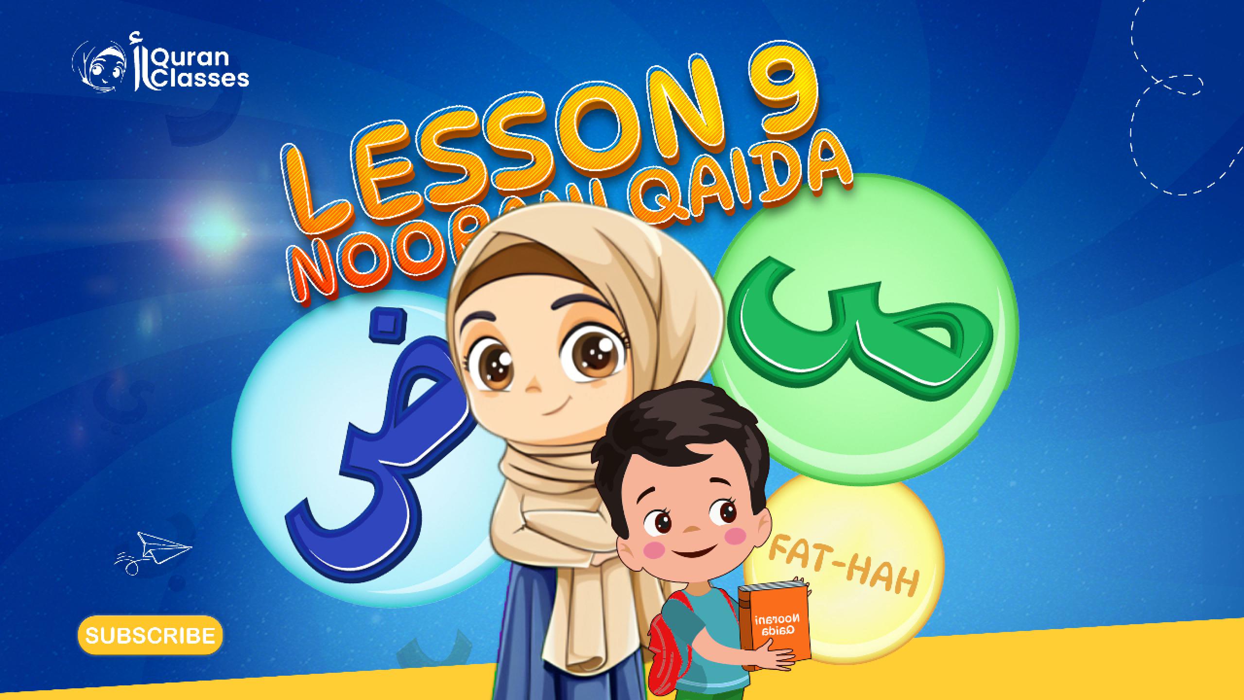 Bayt Al-Quran: Noorani Qaida-Lesson#9|Monday - by UAalim