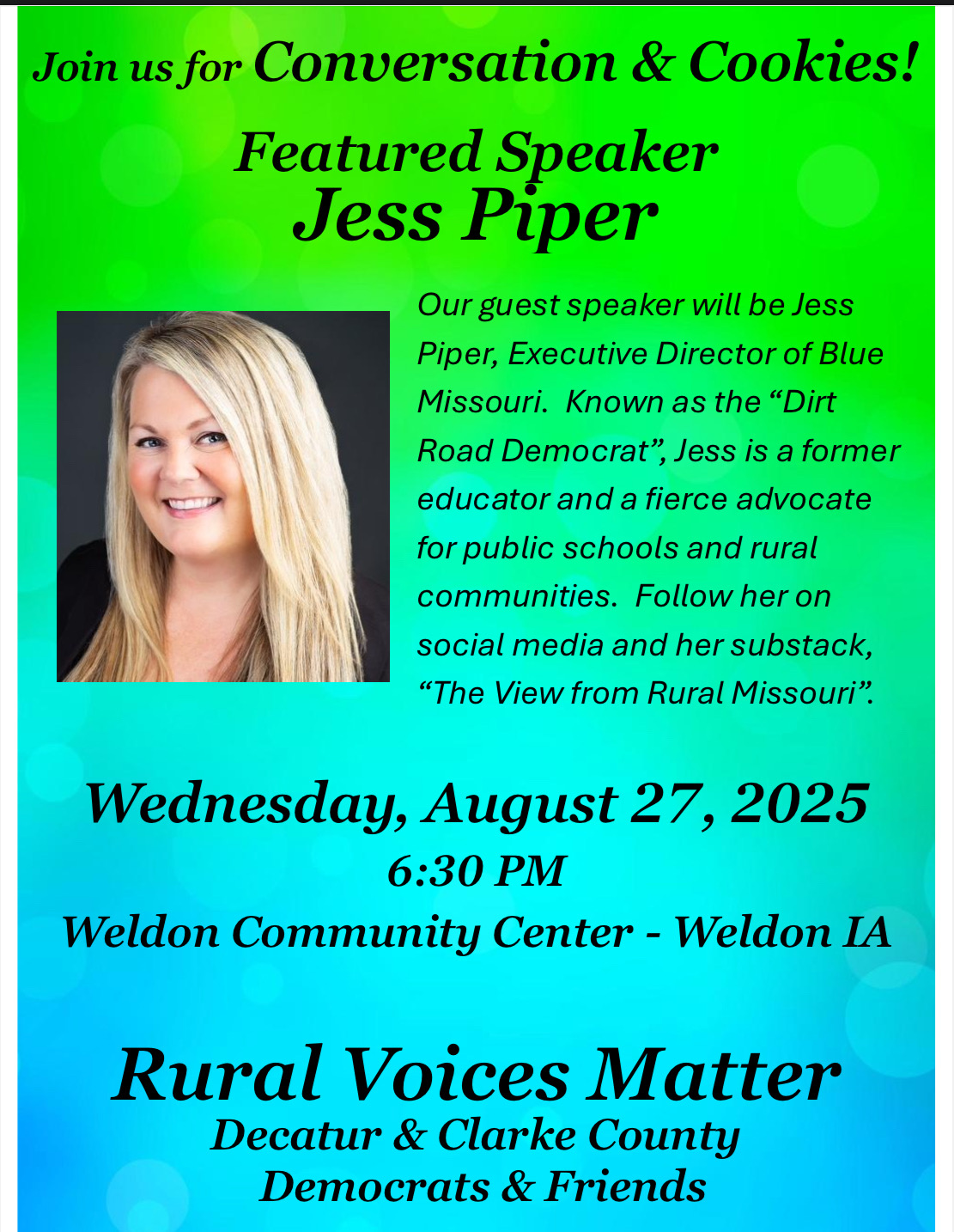 Jess Piper (@jesspiper): "If you are close to Weldon, Iowa, I would ...