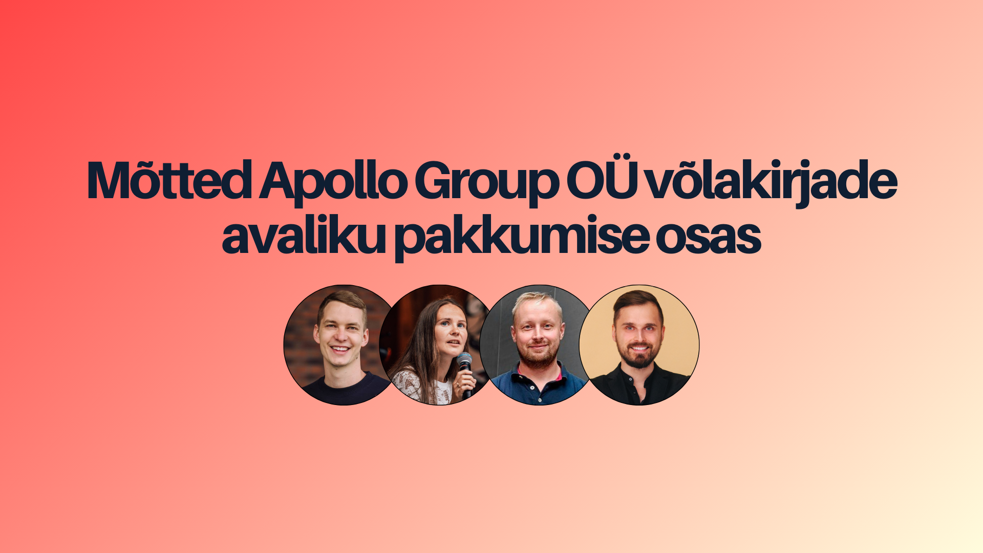 Mõtted Apollo Group OÜ võlakirjade avaliku pakkumise osas