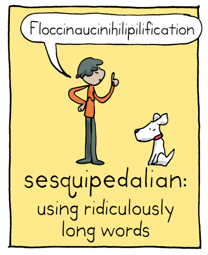 Ridiculous Words - by Grant Snider - Incidental Comics