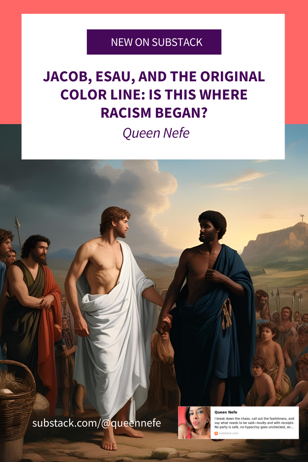 Jacob, Esau, and the Original Color Line: Is This Where Racism Began?