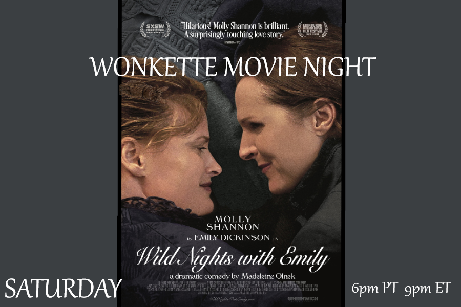 Wonkette Movie Night: Wild Nights With Emily