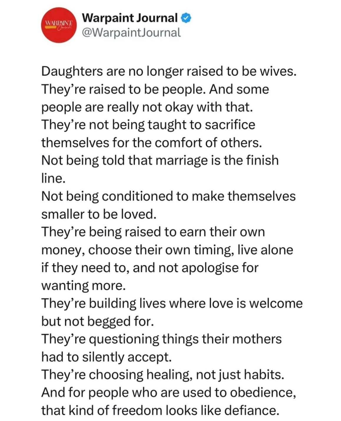 Sam W (She/Her) (@worldwearywriter): "Call me defiant. I call it freedom."