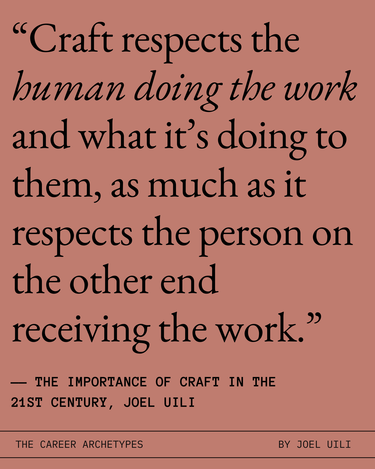 Path Studies Edition 03: The importance of craft in the 21st century