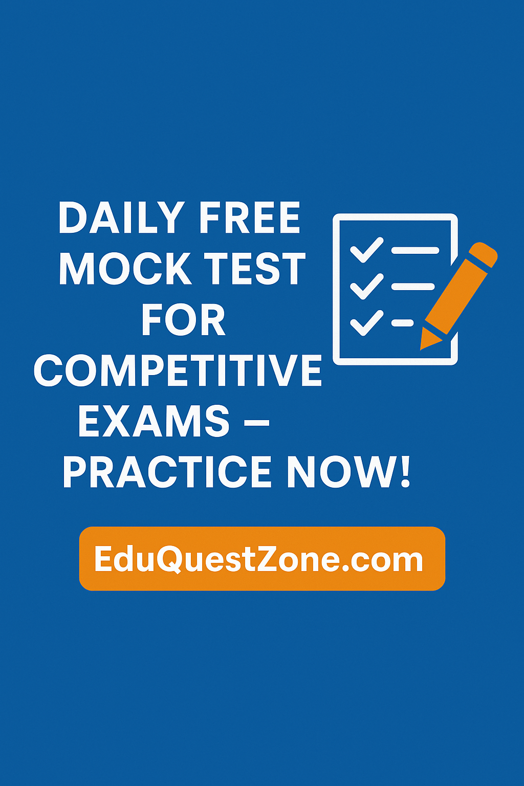 Daily Free Mock Test for Competitive Exams – Practice Now!
