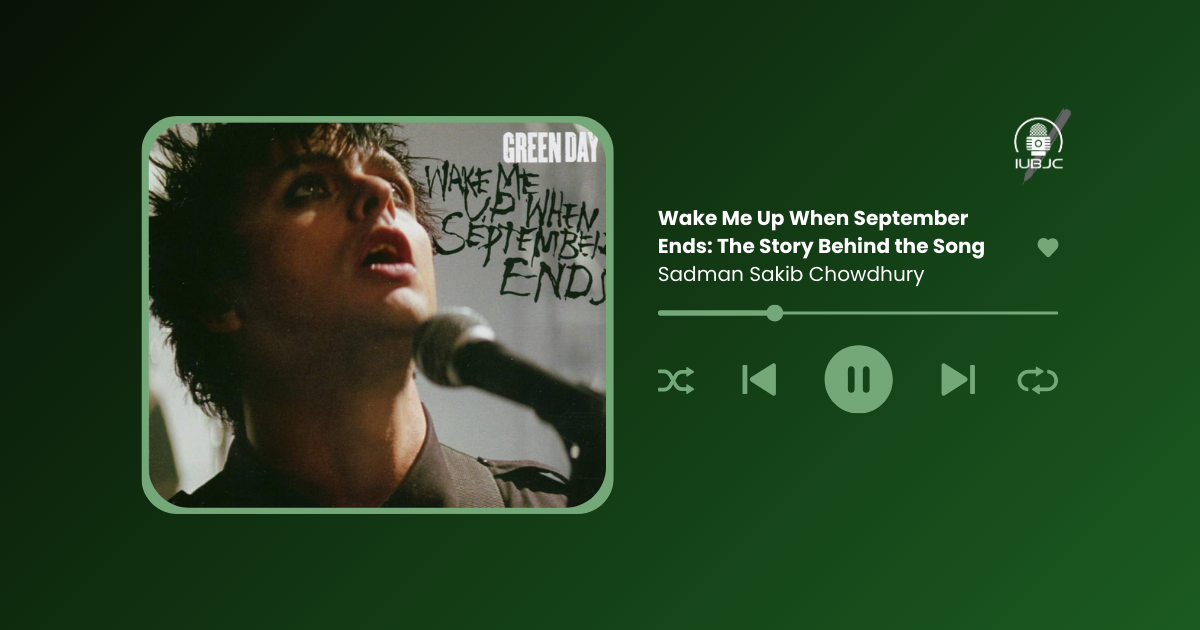 Wake Me Up When September Ends: The Story Behind the Song