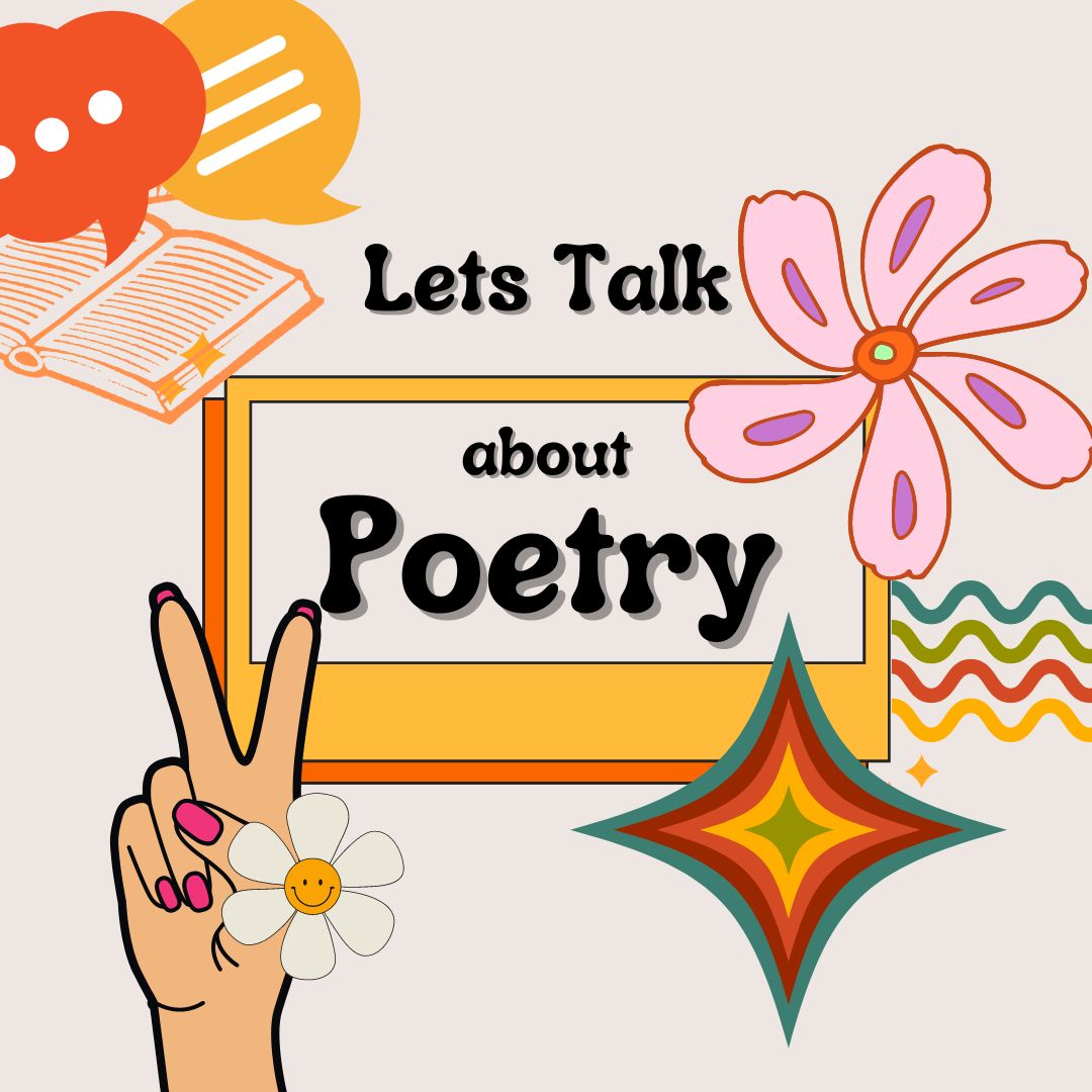 Let's talk poetry. - Written Tales Magazine