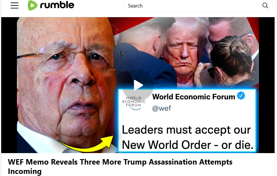 World Economic Forum (WEF) Memo Reveals Three More Trump Assassination ...