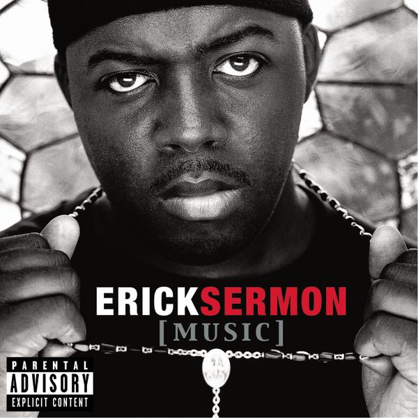 A Guide to Erick Sermon - by Brandon O'Sullivan and Phil