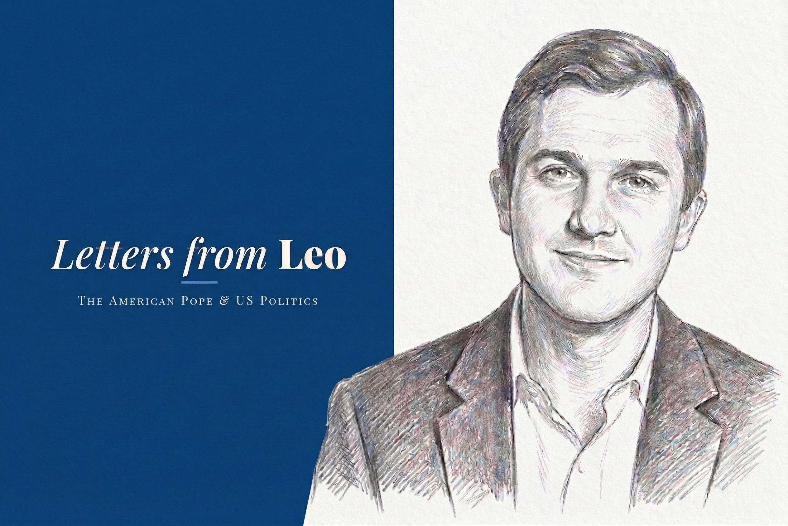 About - Letters from Leo — the American Pope & US Politics