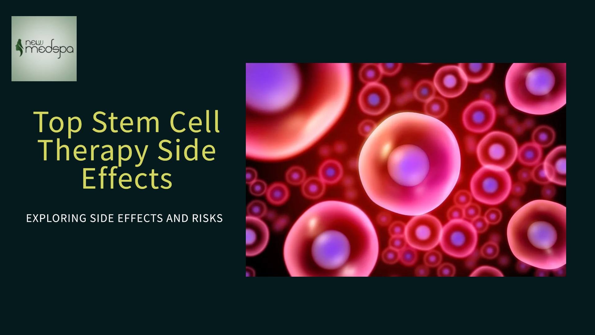 Top 7 Stem Cell Therapy Side Effects You Need to Know