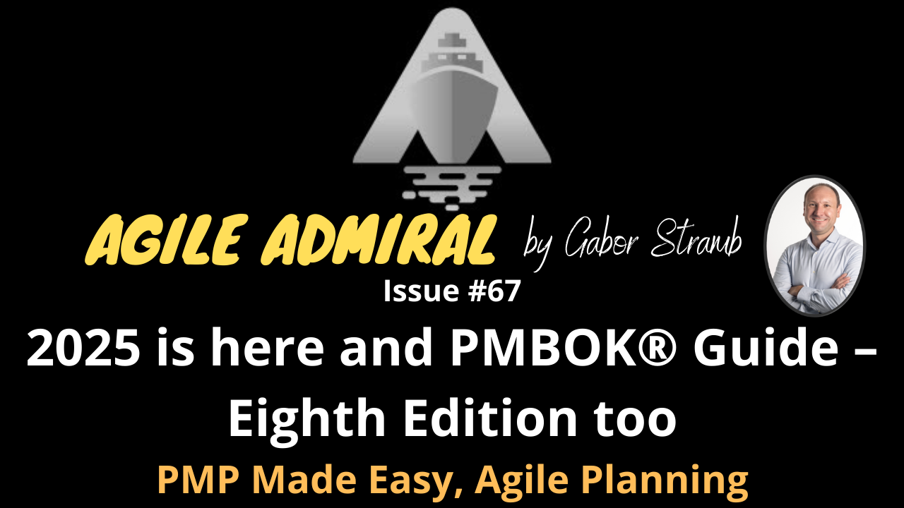 2025 is here and PMBOK® Guide – Eighth Edition too