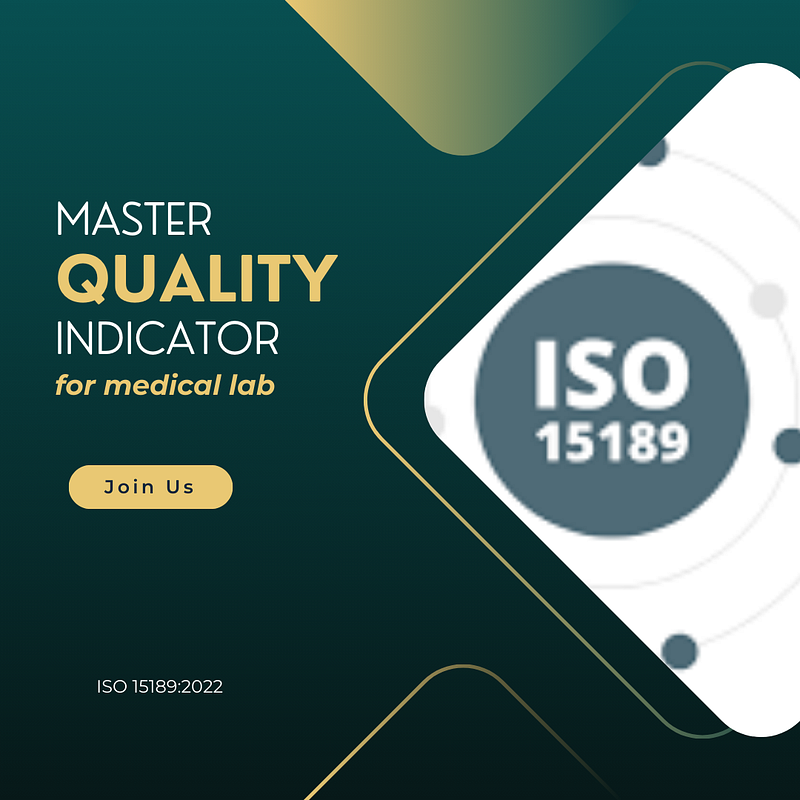 Quality Indicators for clinical laboratory as per New ISO 15189:2022