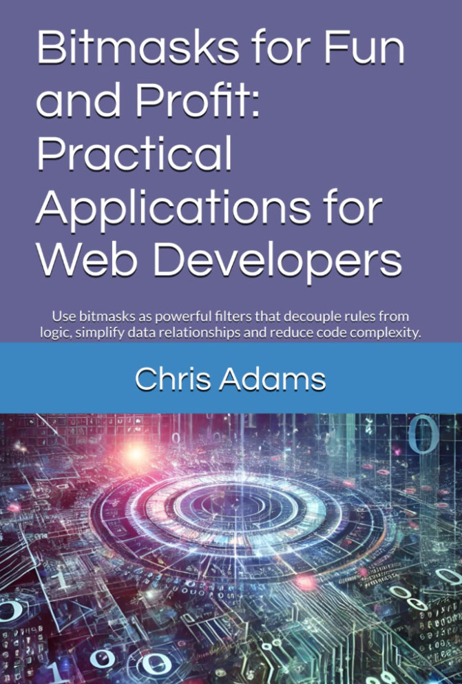 Using Bitwise Operators in The Database - by Chris Adams