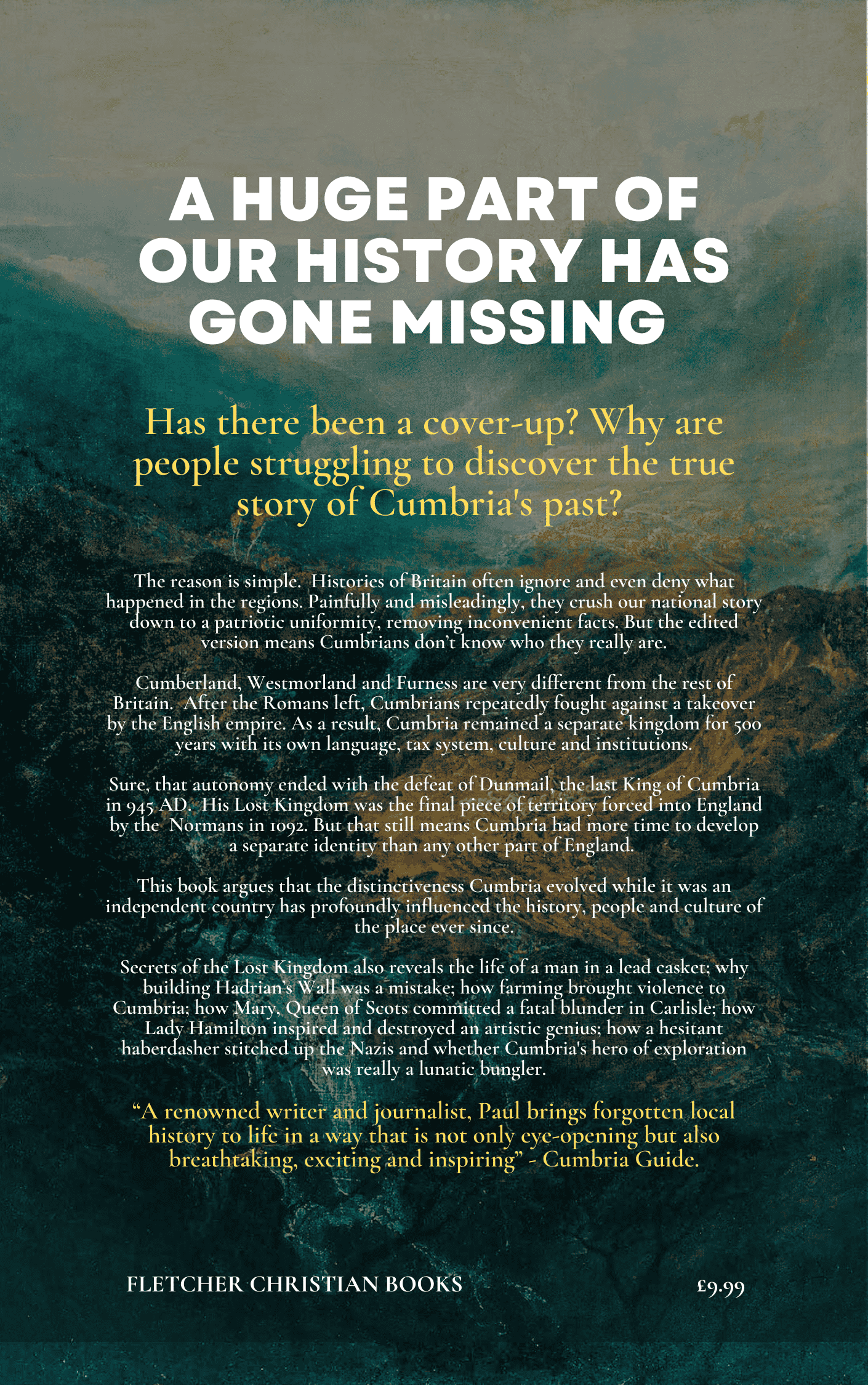 Who stole 500 years of Cumbrian history - and why?