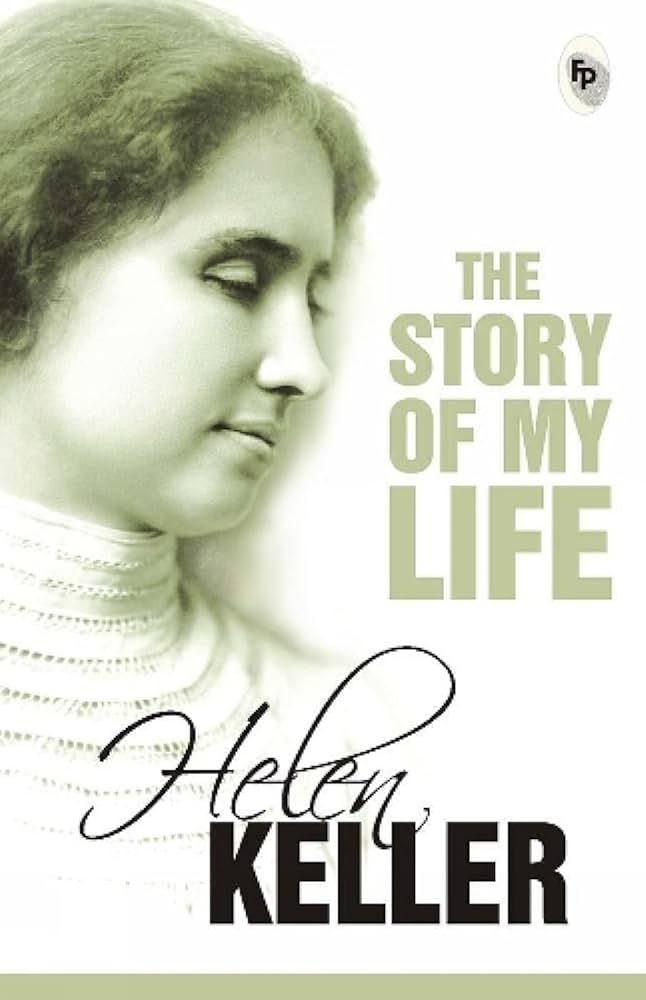 Review of Helen Keller's "The Story of My Life" (1903)