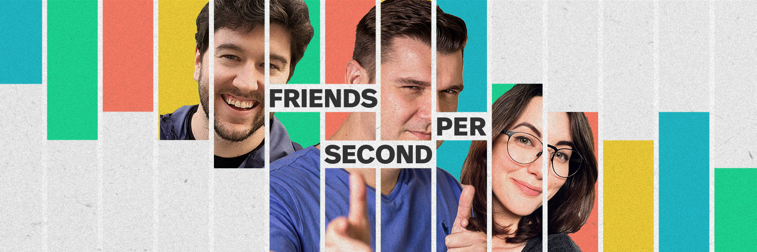 About - Friends Per Second