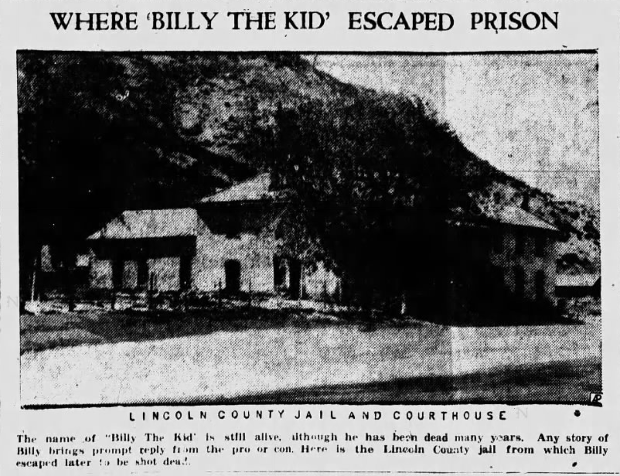 Billy the Kid's Great Escape: The Legendary Shootout in Lincoln County