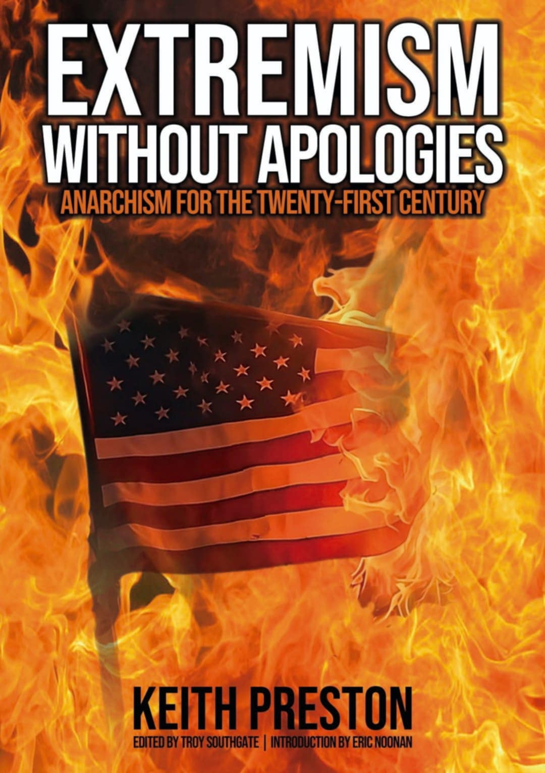 Out Now: Extremism Without Apologies - Attack the System