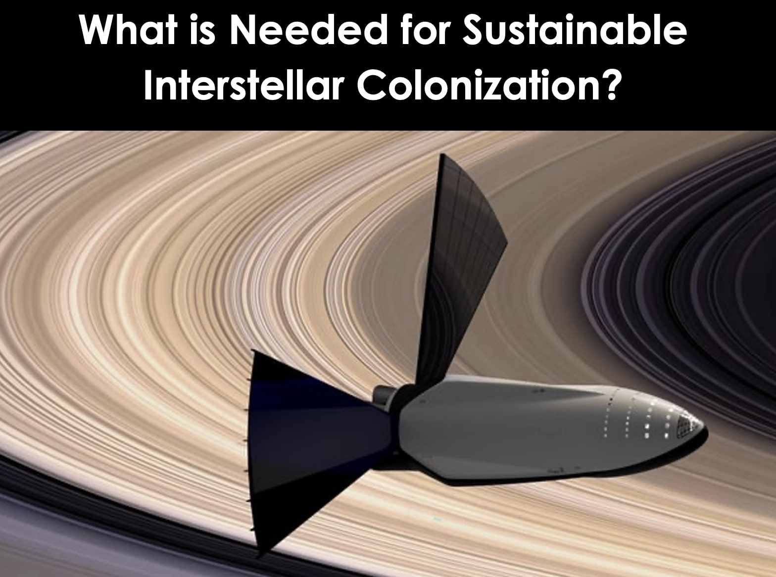 Sustainable Interstellar Colonization - by NextBigFuture