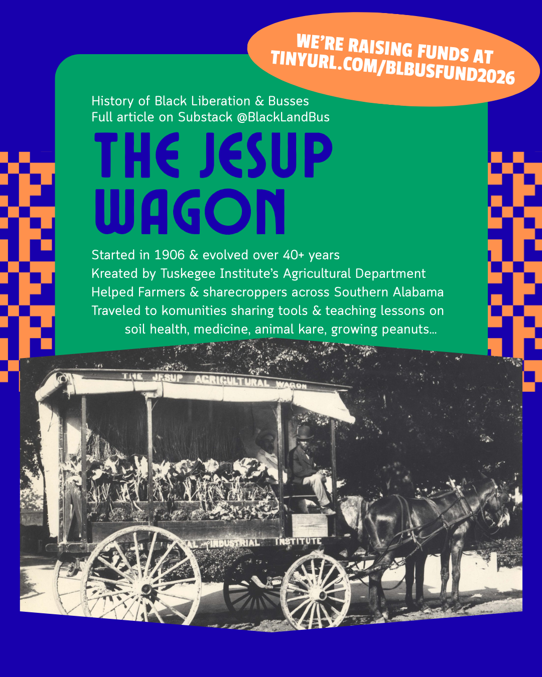 The Jesup Wagon - Black Land Bus