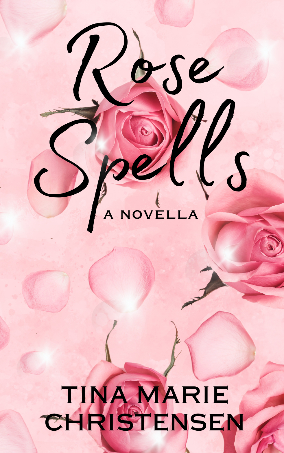 Rose Spells - Magic & Musings