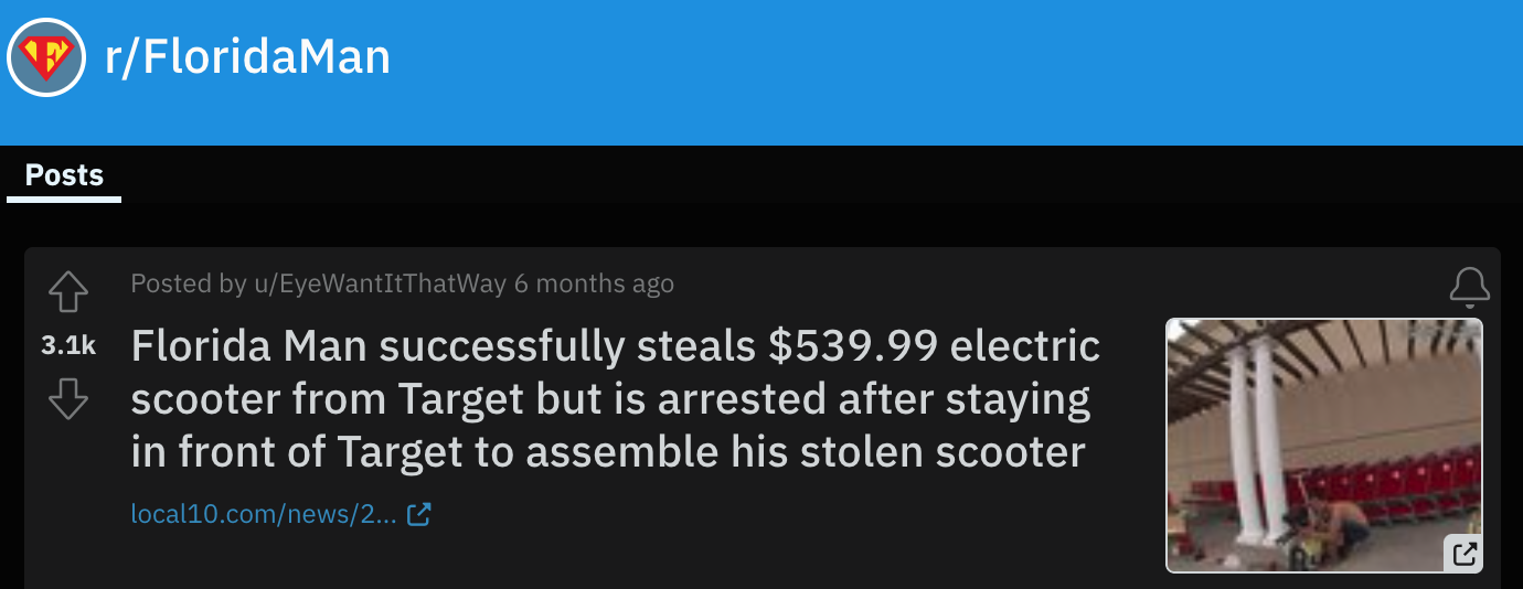 Unraveling Florida Man: The Meme, The Myth, The Legend. A Statistical ...