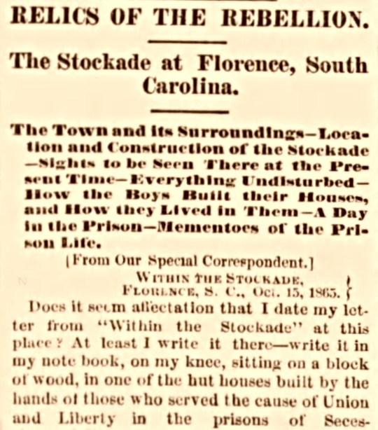 THE FLORENCE STOCKADE: A CIVIL WAR PRISON CAMP HELL IN SOUTH CAROLINA