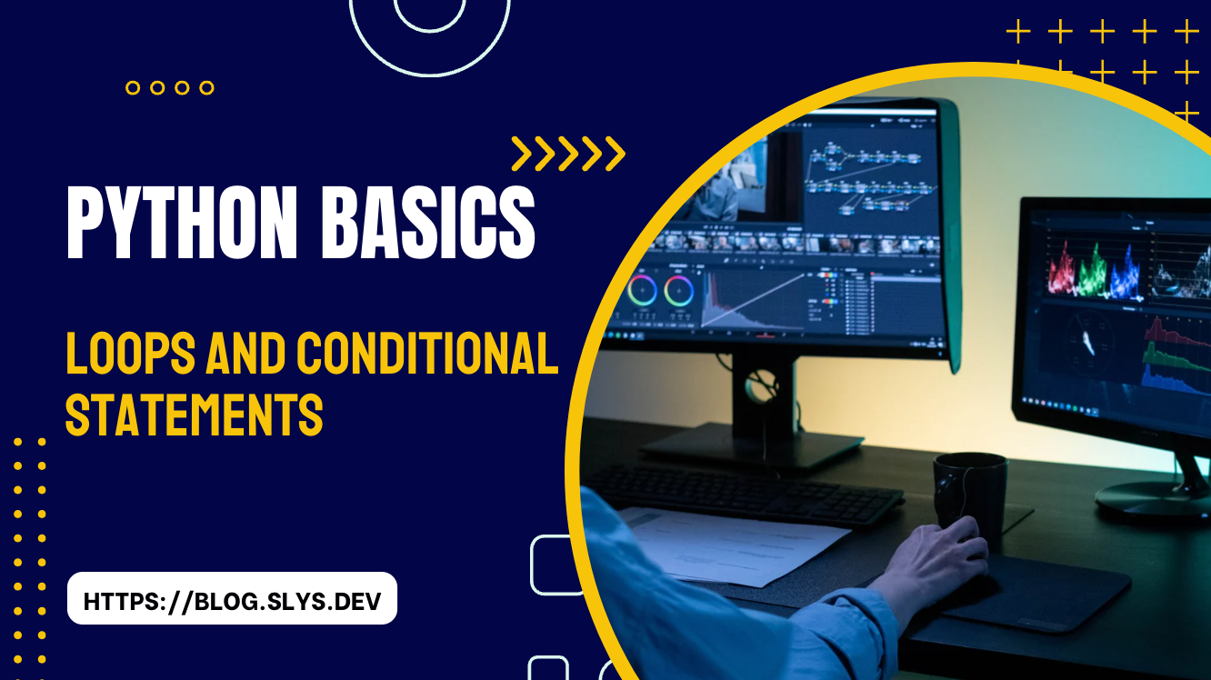 Loops And Conditional Statements By Jakub Slys 🎖️