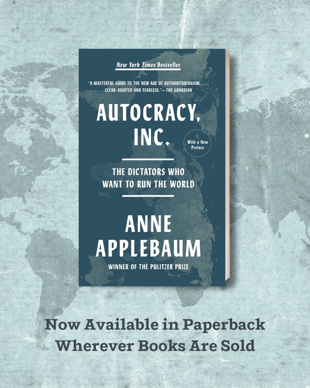 Autocracy, Inc - Open Letters, from Anne Applebaum
